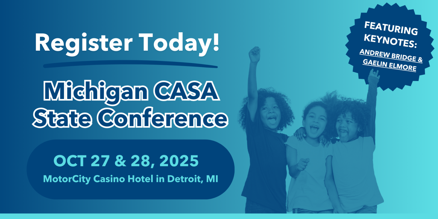 State Conference – Michigan CASA